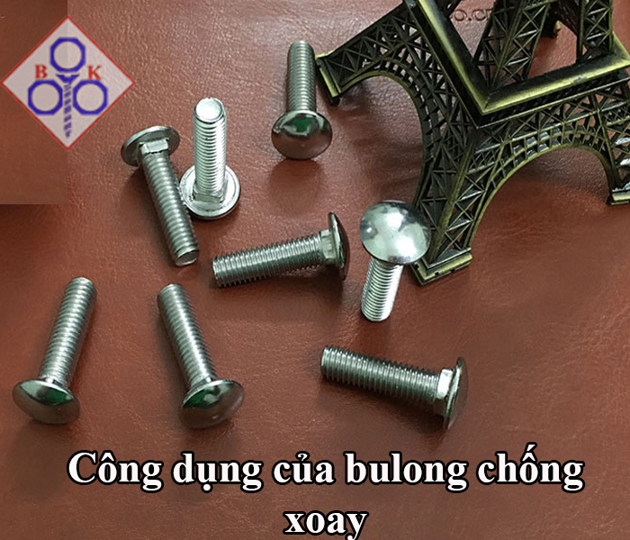Bu lông chống xoay là gì? Sự khác biệt của bu lông chống xoay